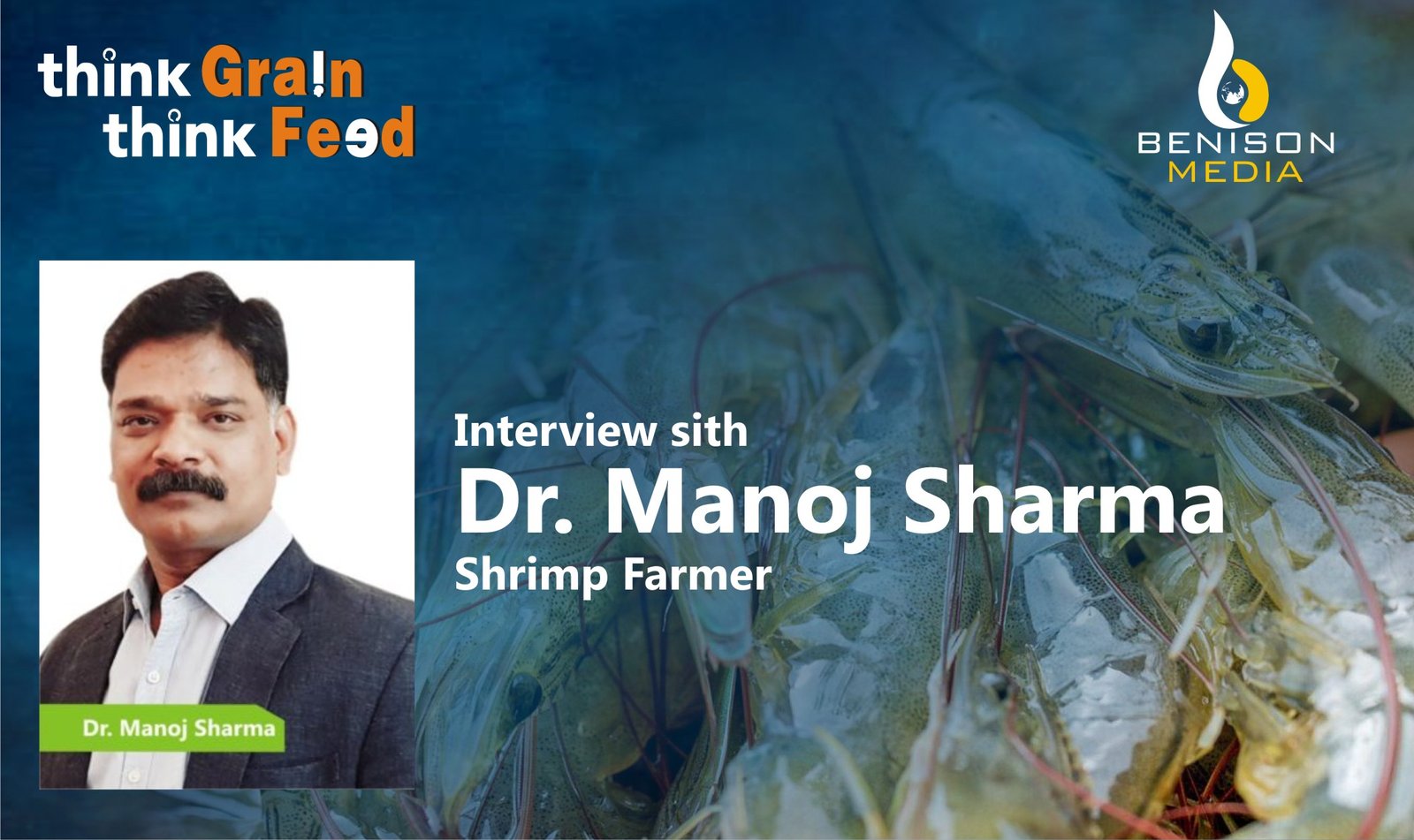 Dr. Manoj Sharma – Shrimp farmer & aqua expert views on Doubling aqua ...